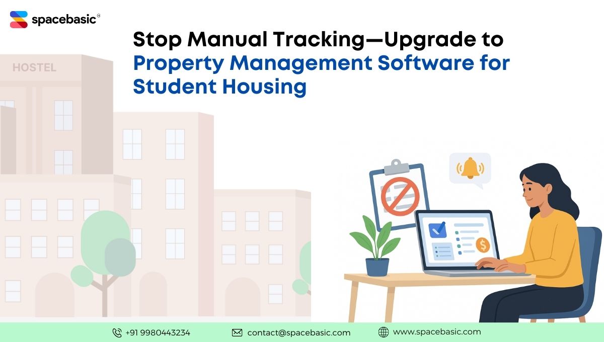 Stop Manual Tracking—Upgrade to Property Management Software for Student Housing